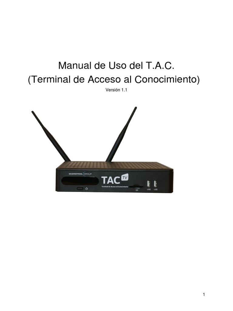 Manual de Uso Del T.a.C. (Terminal de Acceso Al Conocimiento) Versión 1.1 | PDF | USB | Wifi