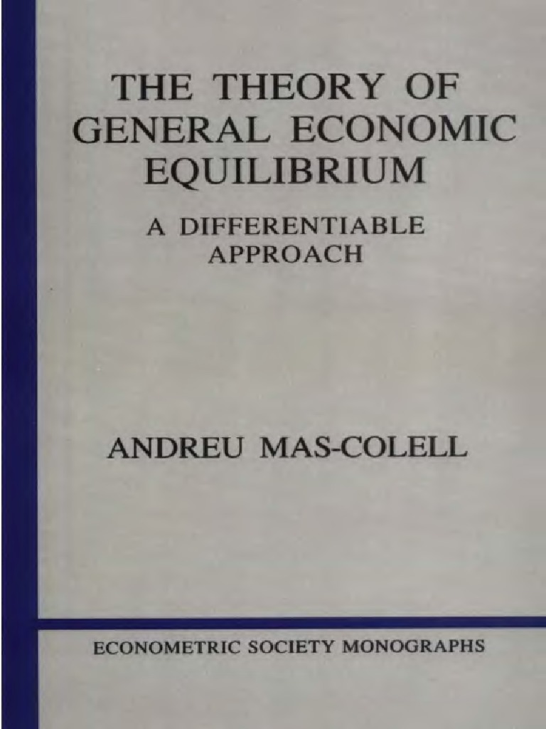 (Econometric Society Monographs) Andreu Mas-Colell - The Theory of ...