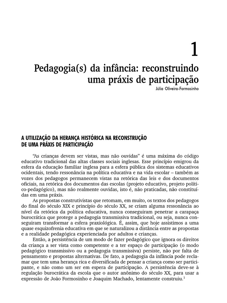 OLIVEIRA-ForMOSINHO, Júlia Pedagogia (S) Da Infancia - Reconstruindo ...