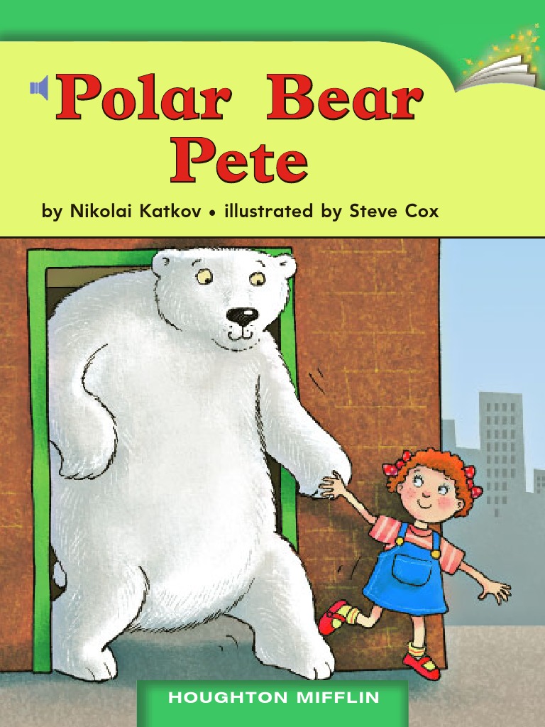 Lesson 20-Polar Bear Pete | PDF
