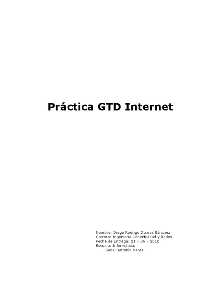 Práctica GTD Internet | PDF | Fibra a la X | Internet