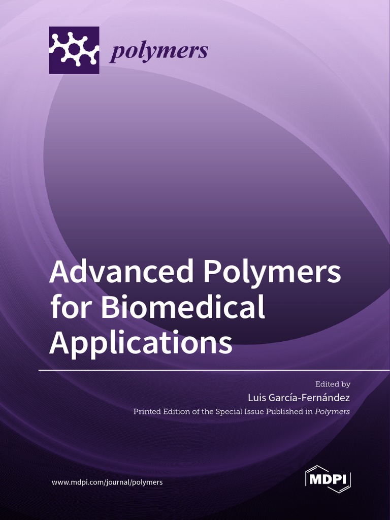 2022 - Advanced Polymers For Biomedical Applications | PDF | Extracellular Matrix | Microfluidics