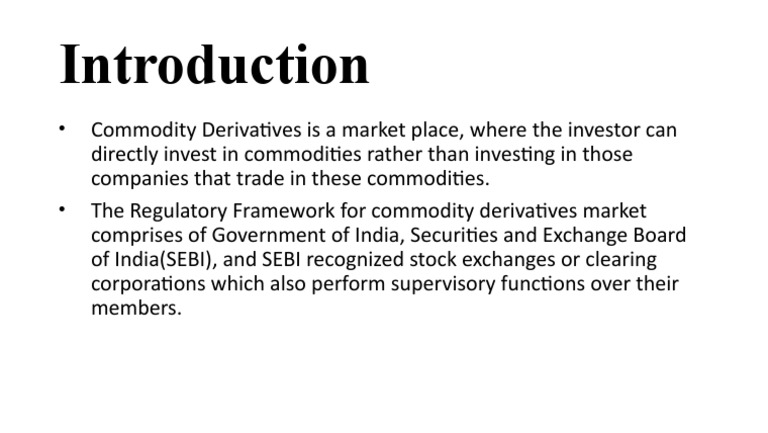 Commodity Derivatives Intro | PDF | Finance & Money Management