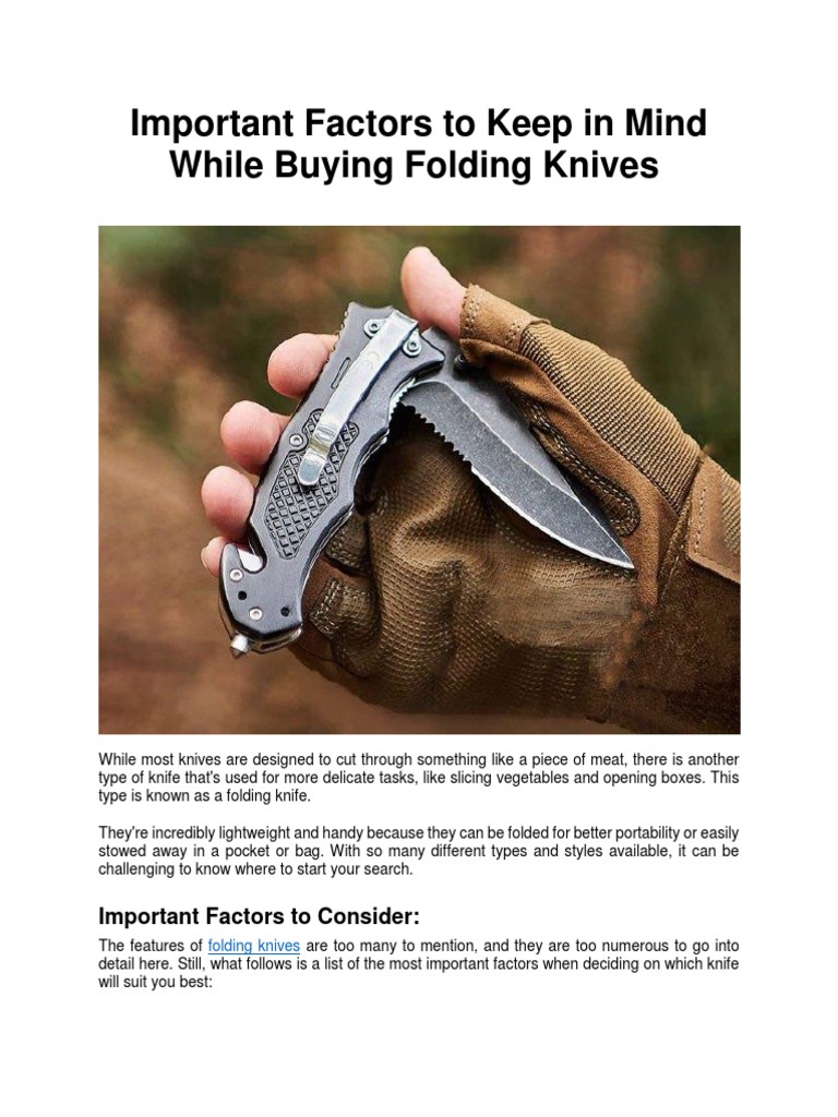 Important Factors To Keep in Mind While Buying Folding Knives | PDF | Blade | Knife