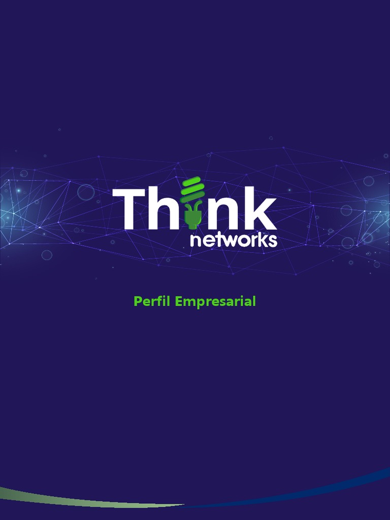 Perfil Empresarial Think Networks JULIO 2022 | Descargar gratis PDF ...