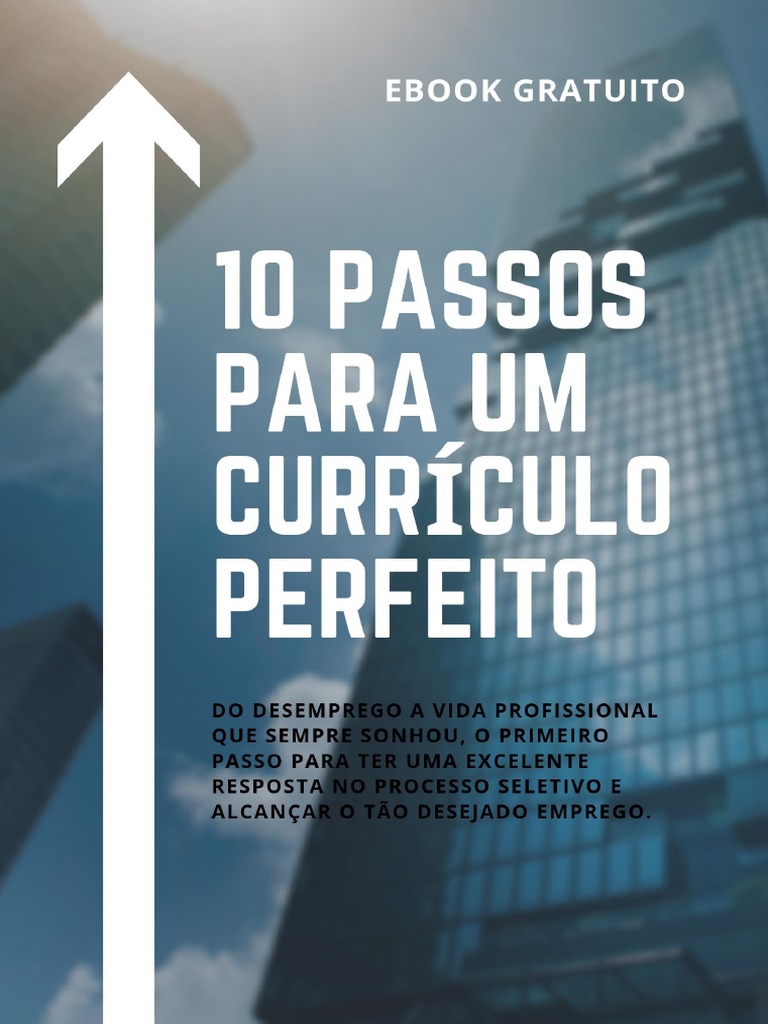 Ebook 10 Passos para Elaborar Um Curriculo Perfeito | PDF | Gestão de recursos humanos ...
