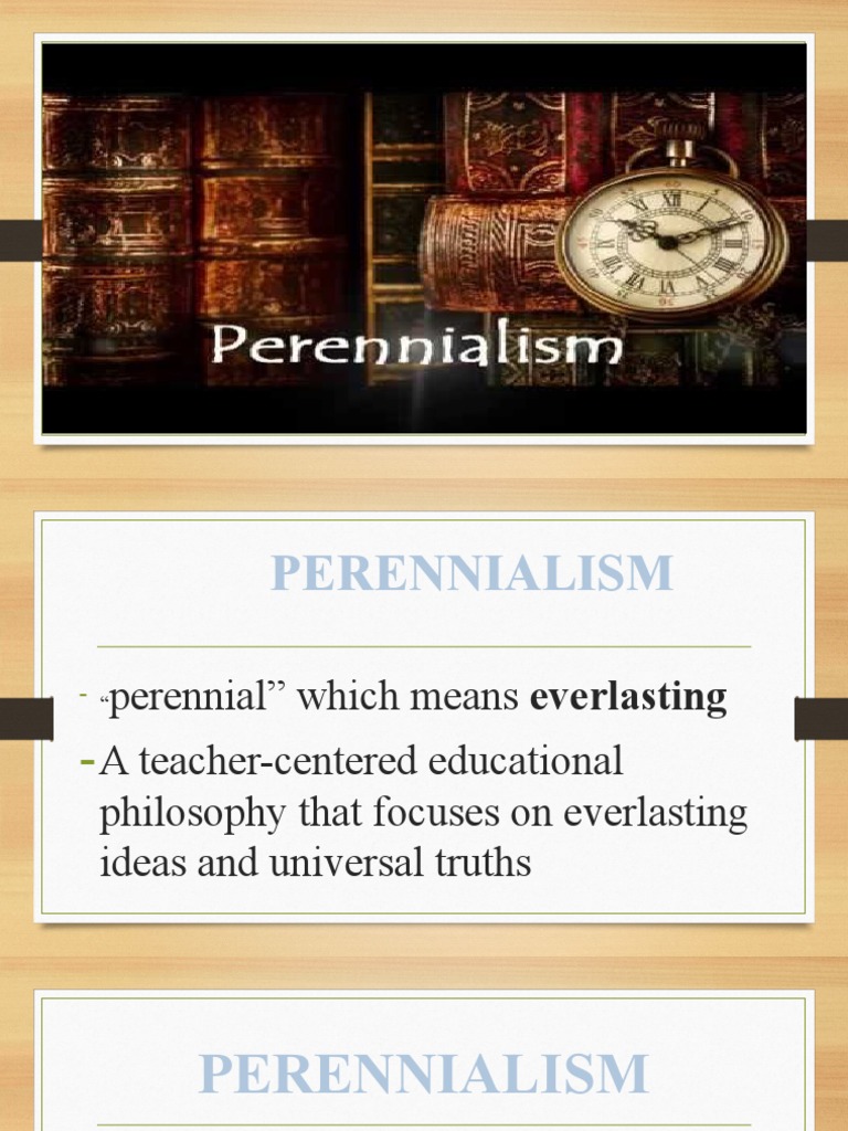 Perennialism in Education | PDF | Teaching Method | Learning