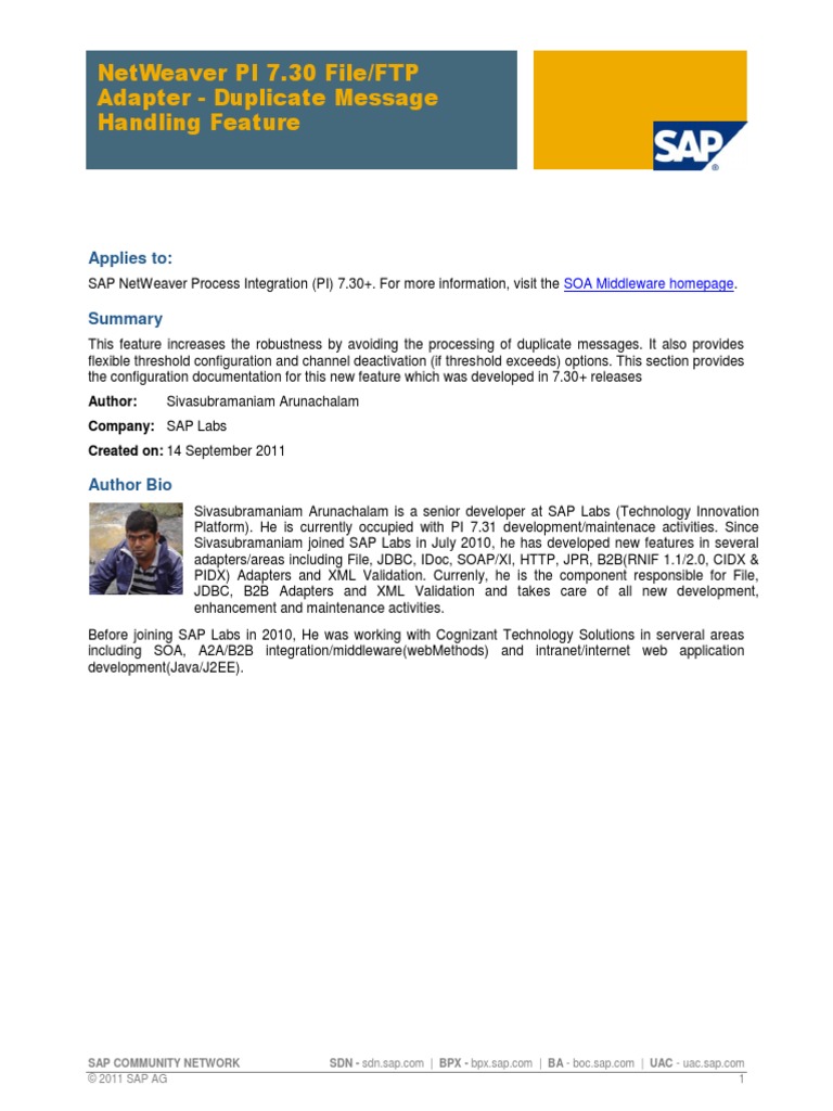 NetWeaver PI 7.30 File - FTP Adapter - Duplicate Message Handling Feature.30 File - FTP Adapter ...