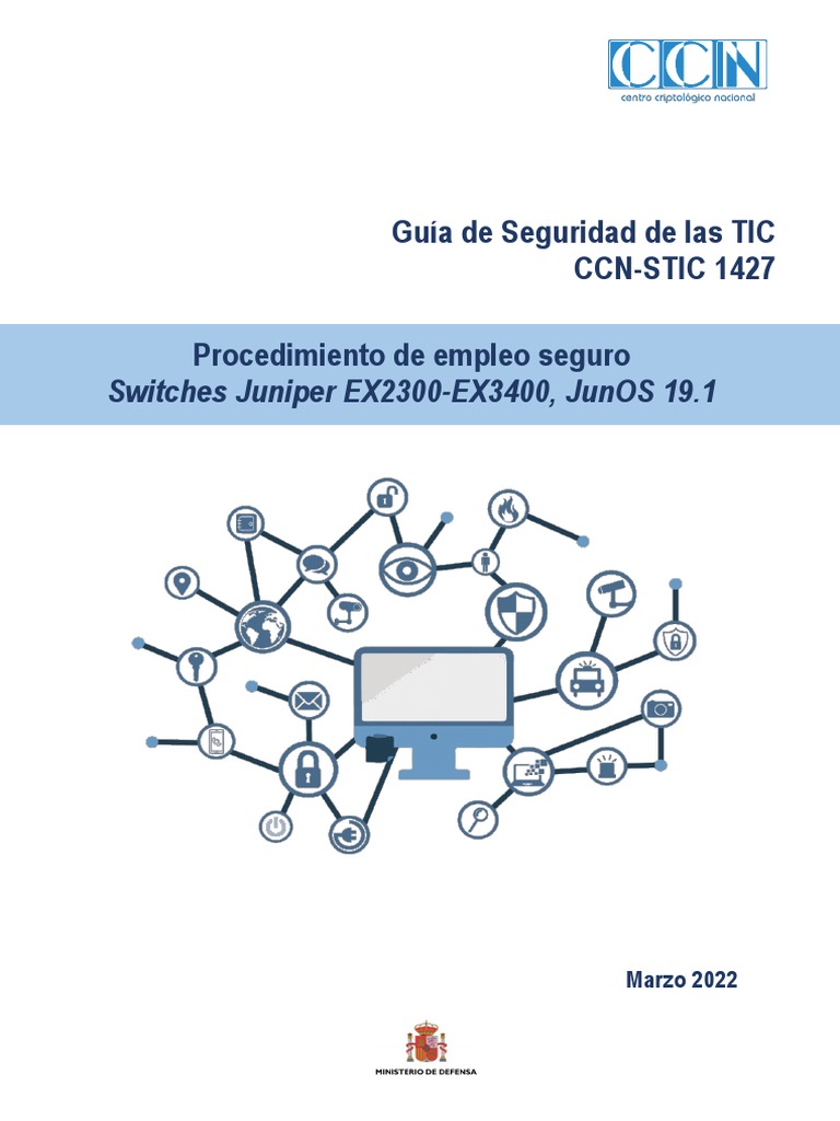 Ccn-Stic-1427 Pes Switches Juniper Ex2300 Ex3400 Junos 19.1 | PDF | Enrutador (Computación ...