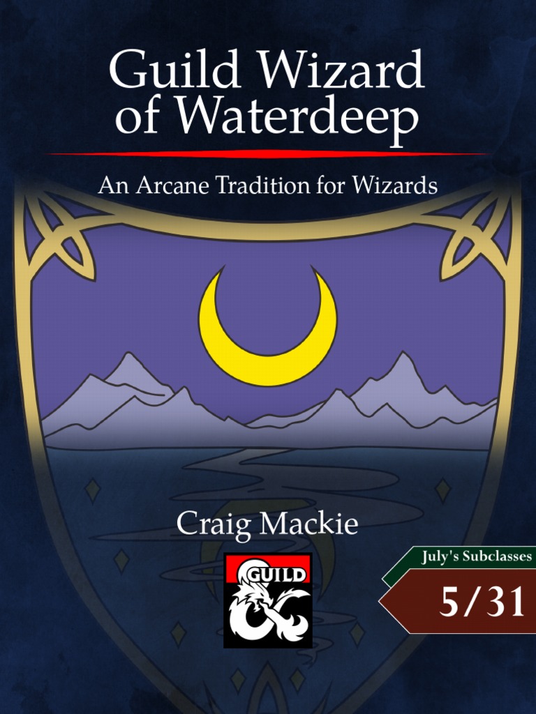 DND Waterdeep Guild Wizard Class | PDF