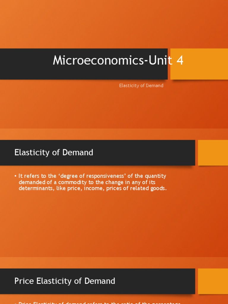 Microeconomics-Sem 1-Unit 4 | PDF | Elasticity (Economics) | Price ...