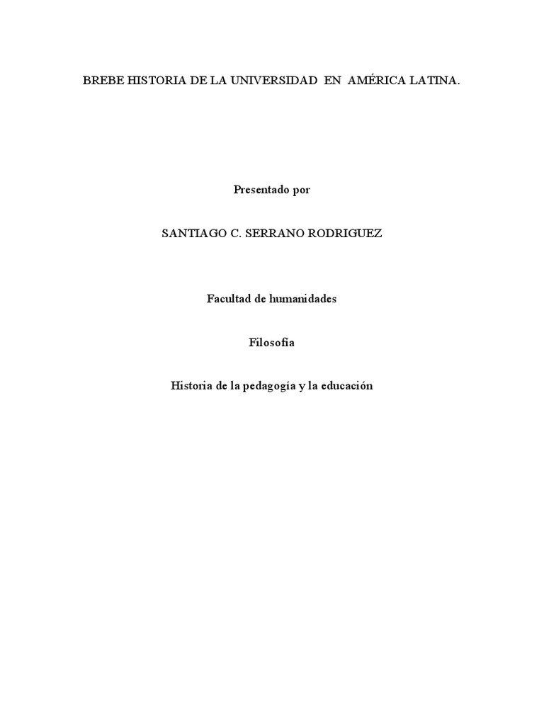 Brebe Historia Del Desarrollo de La Universidad en América Latina Desde ...