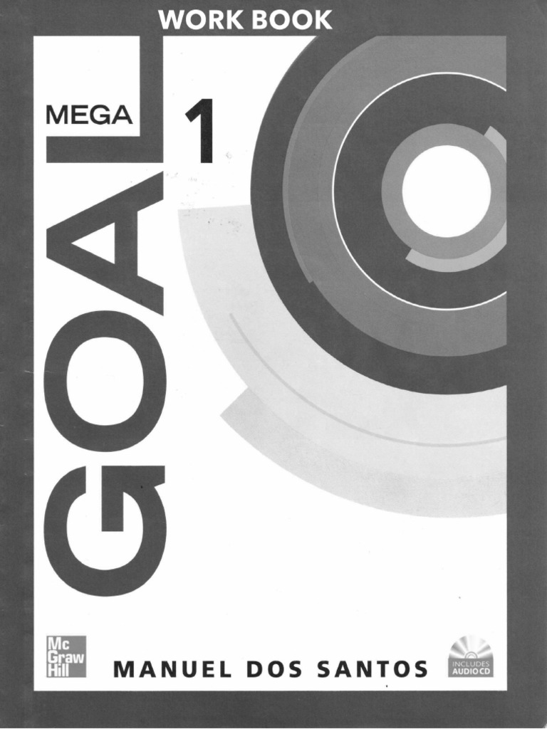 Mega Goal 1 Workbook | PDF