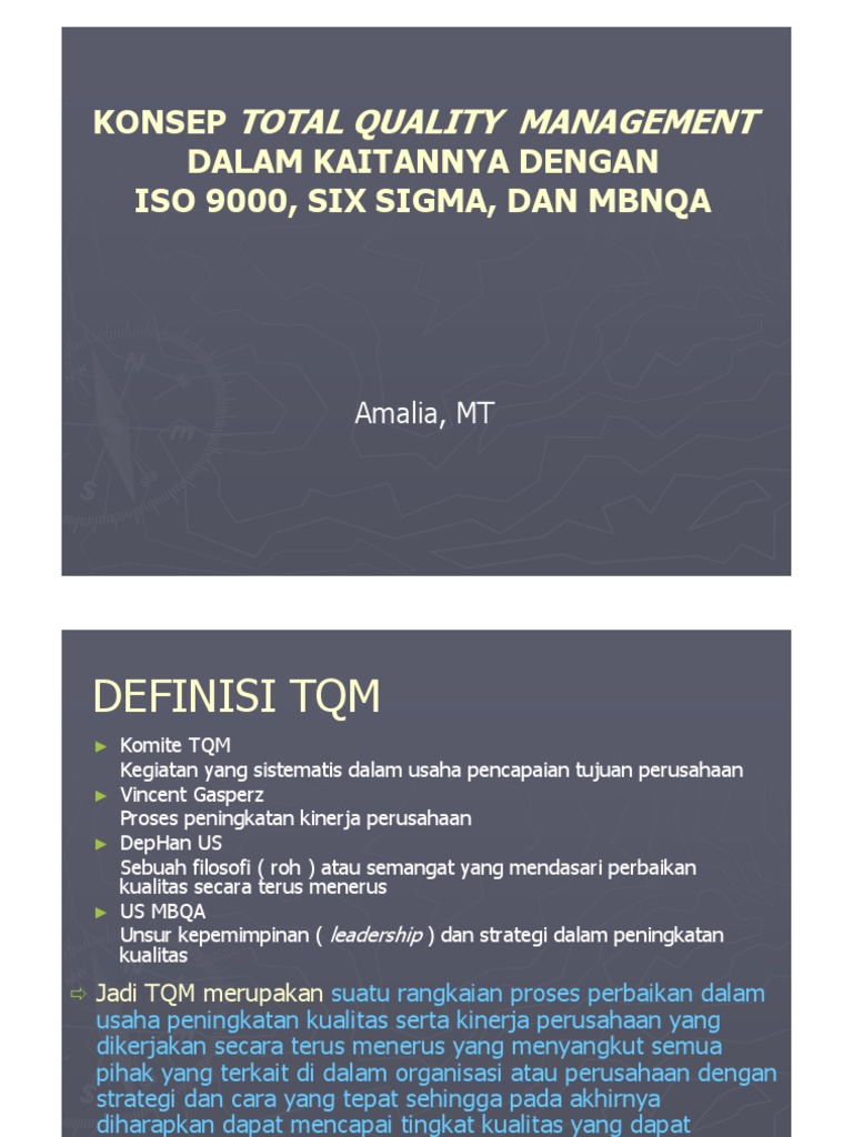 TQM 15 - Relevansi Konsep TQM Dengan ISO, SIx Sigma, MBNQA, DLL | PDF