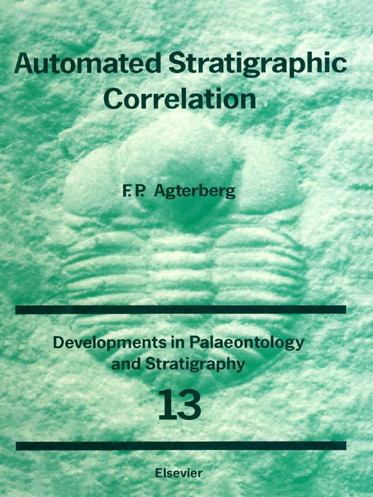 Automated Stratigraphic Correlation F Agterberg Elsevier 1990 Ww Pdf Stratigraphy