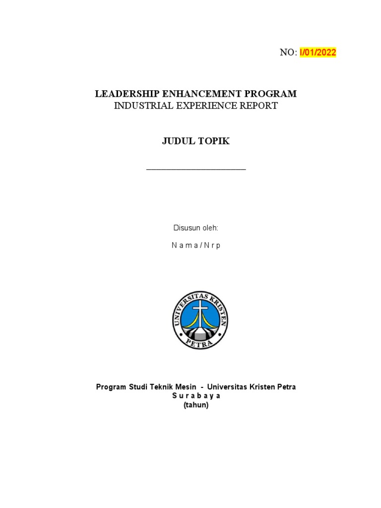 FORMAT LAPORAN Industrial Experience 1 Agustus 2022 | PDF