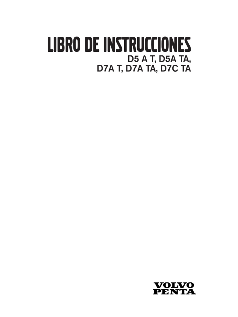 Volvo Penta D5 A T, D5A TA, D7A T, D7A TA, D7C TA Libro de ...
