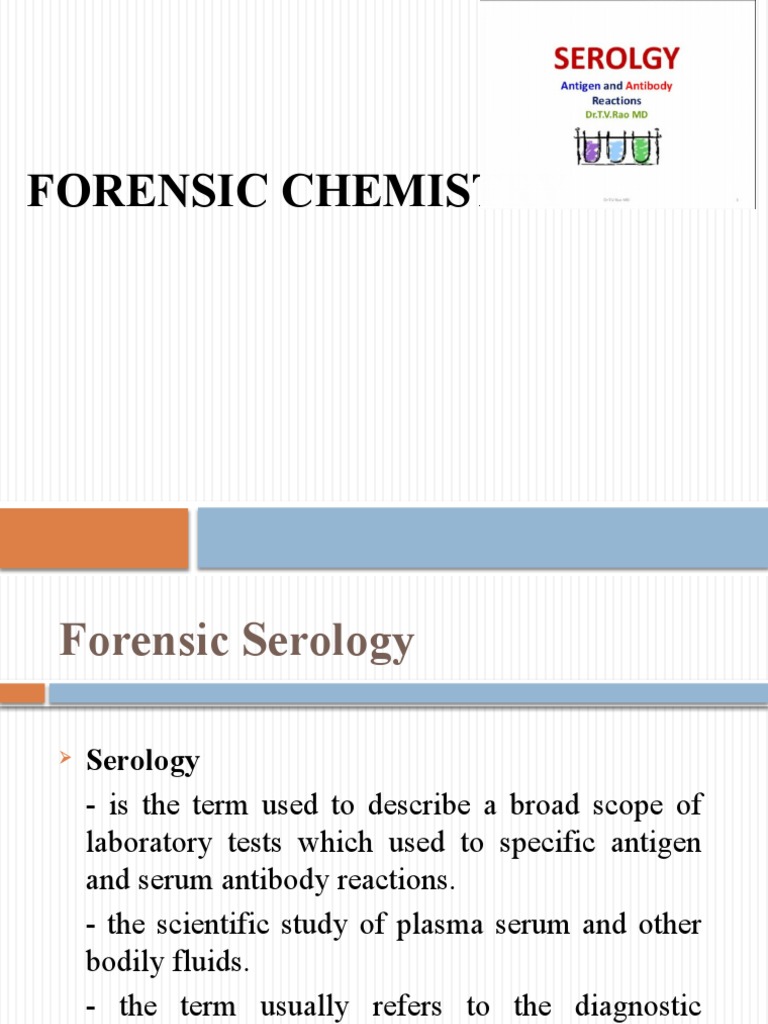Forensic Serology and Blood Analysis | PDF | Serology | Blood