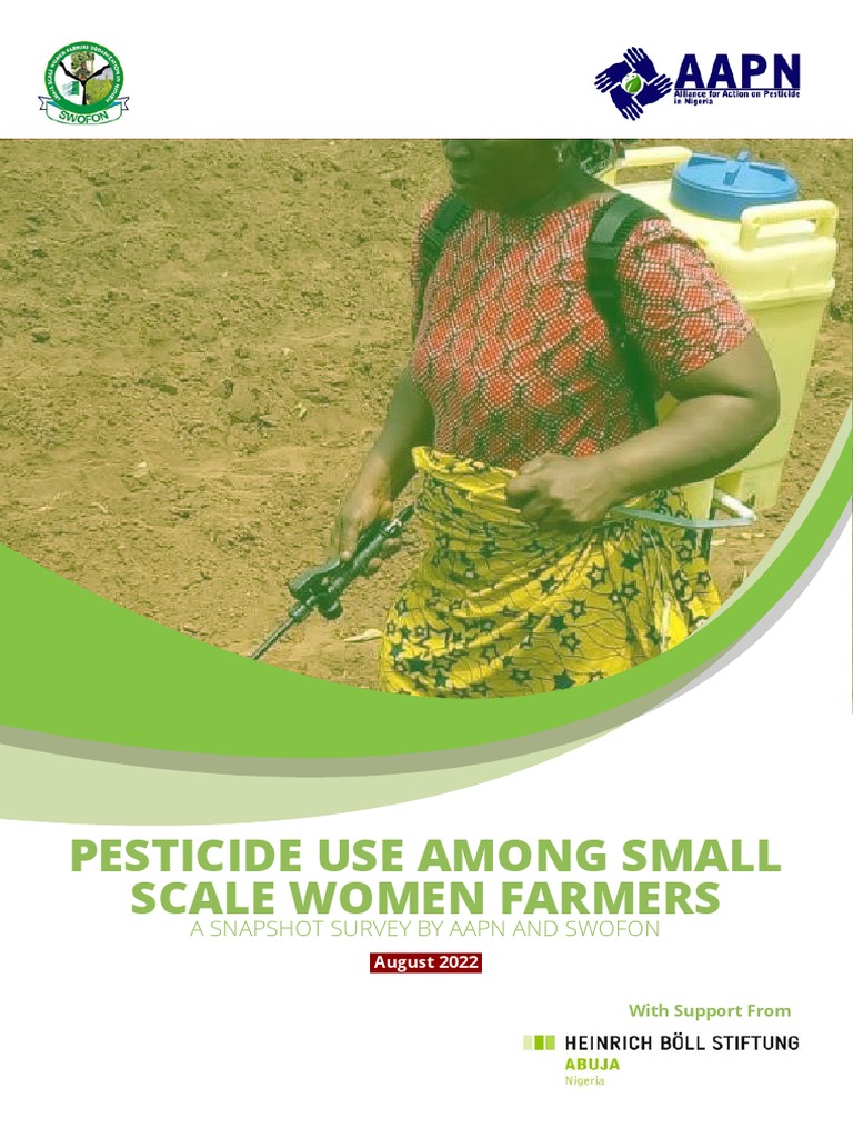 Pesticide Use Among Small Scale Women Farmers A Snapshot Survey By