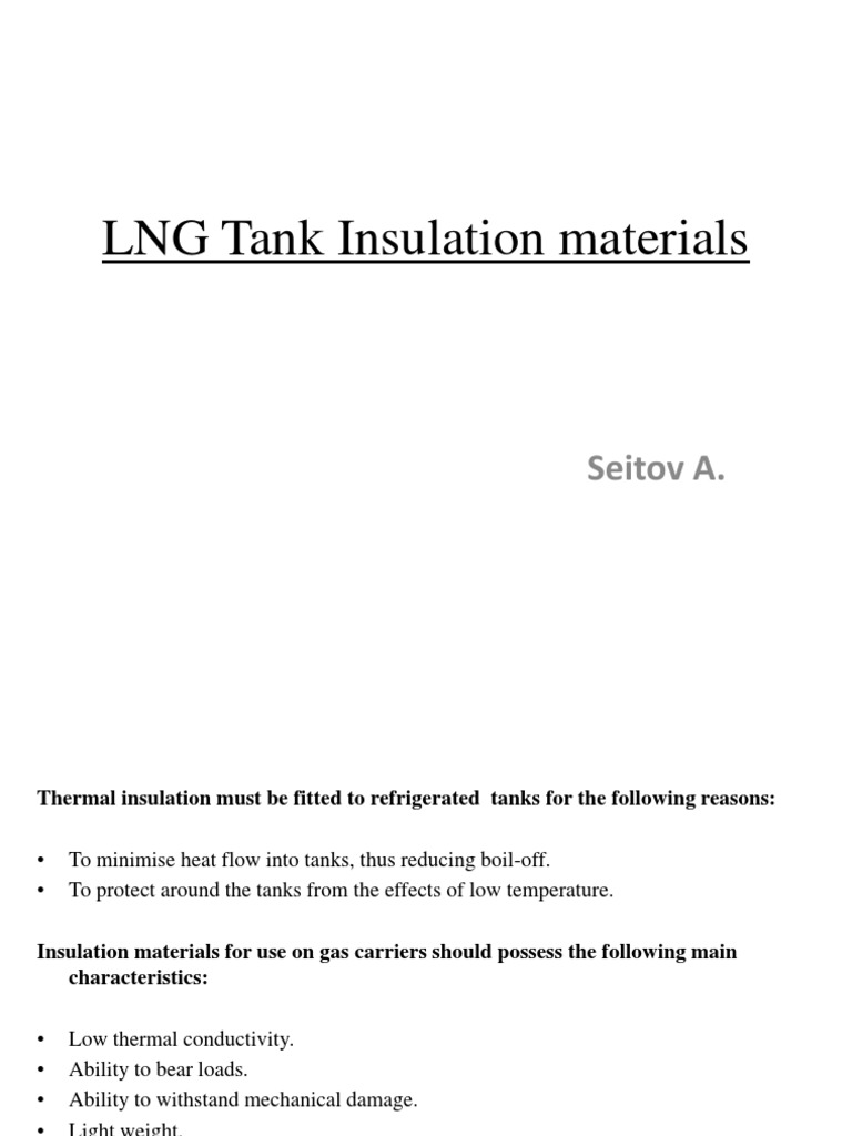 Seitov Abzal - LNG Tank Insulation Materials | PDF | Thermal Insulation | Polystyrene