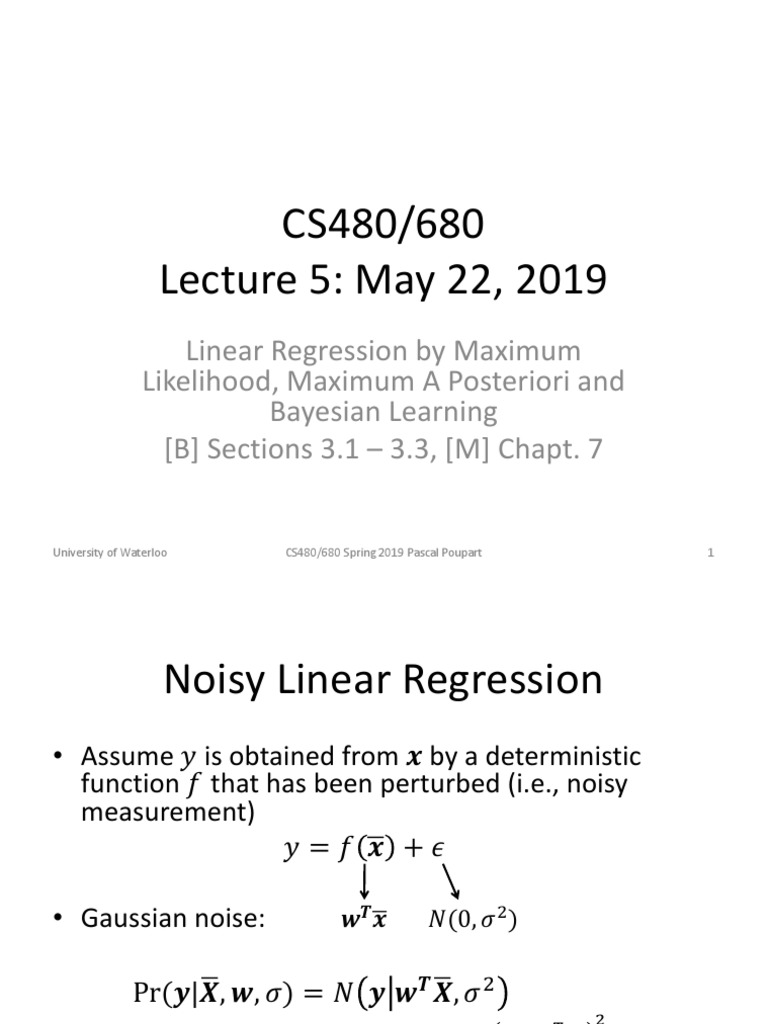 Linear Regression by Maximum Likelihood Maximumm A Posteriori and ... Linear Regression by Maximum Likelihood Maximumm A Posteriori and ...