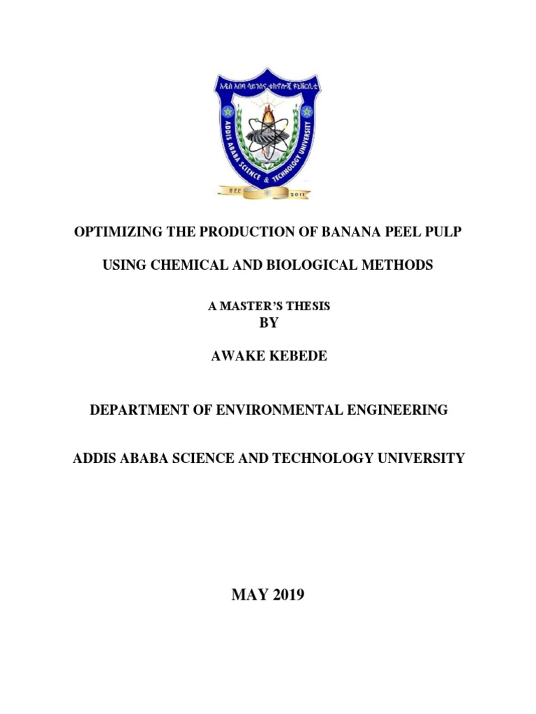 Optimizing The Production of Banana Peel Pulp Using Chemical and ...