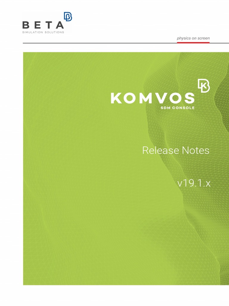 KOMVOS v19.1.0 Release Notes | PDF