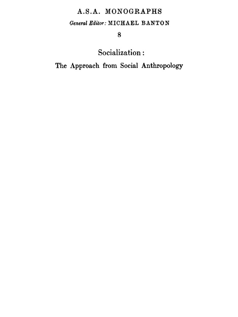(ASA Monographs 8) Philip Mayer - Socialization - The Approach From ...