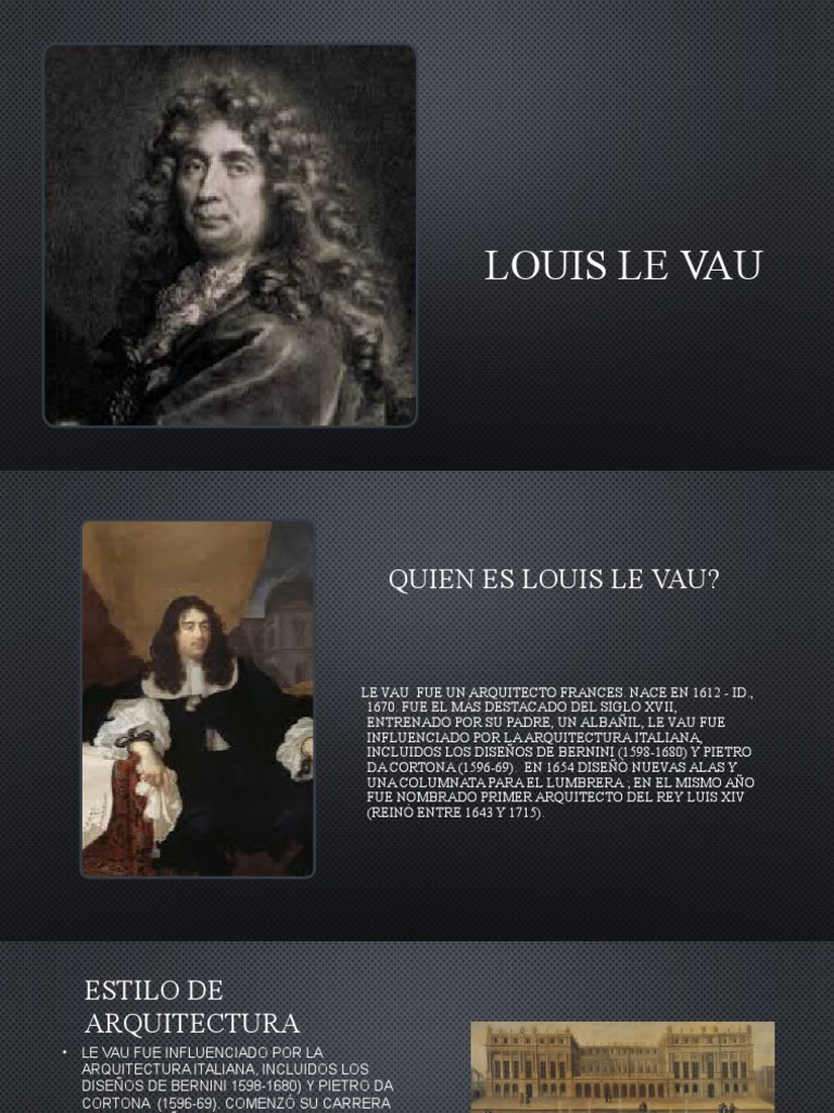 Louis Le Vau: Arquitecto del Barroco | PDF | Francia moderna temprana ...