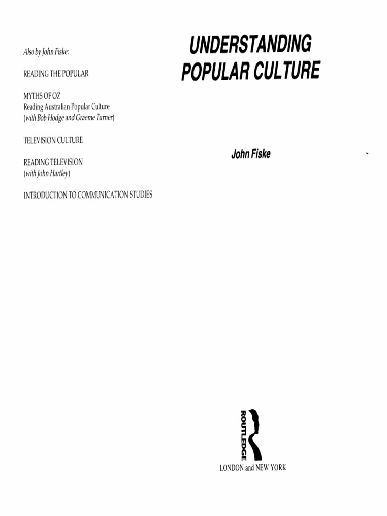 Understanding Popular Culture - John Fiske | PDF