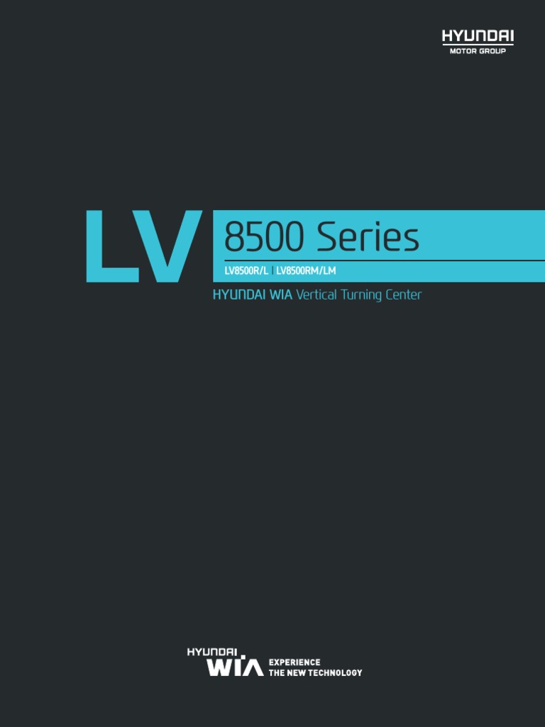 Hyundai WIA LV8500 Series Overview | PDF | Machining | Numerical Control