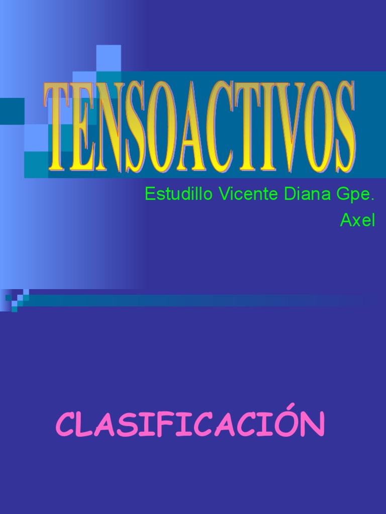 Análisis de tensoactivos según sus propiedades fisicoquímicas | PDF ...