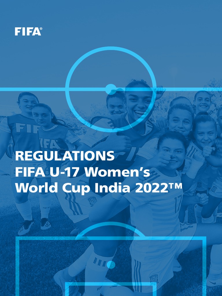 FIFA U-17 Womens World Cup Regulations - EN | PDF | Fifa World Cup | Fifa