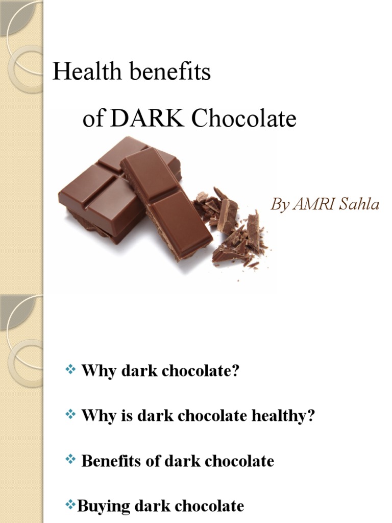 Health Benefits of Dark Chocolate | PDF | Fat | Chocolate