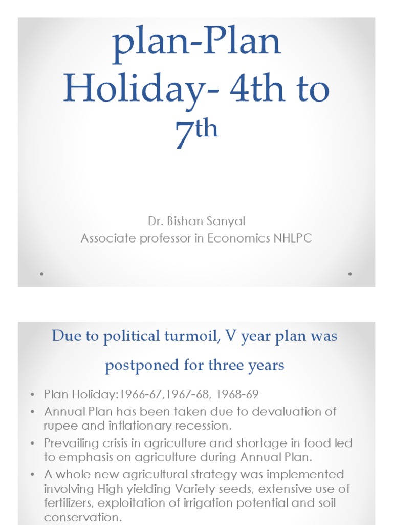 Planning PPT Plan Holiday 4th Plan To Seventh Plan | PDF | Economic Growth | Government Budget ...