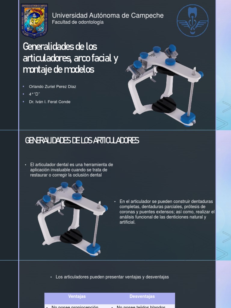 Generalidades de Los Articuladores, Arco Facial y Montaje de Modelos ...