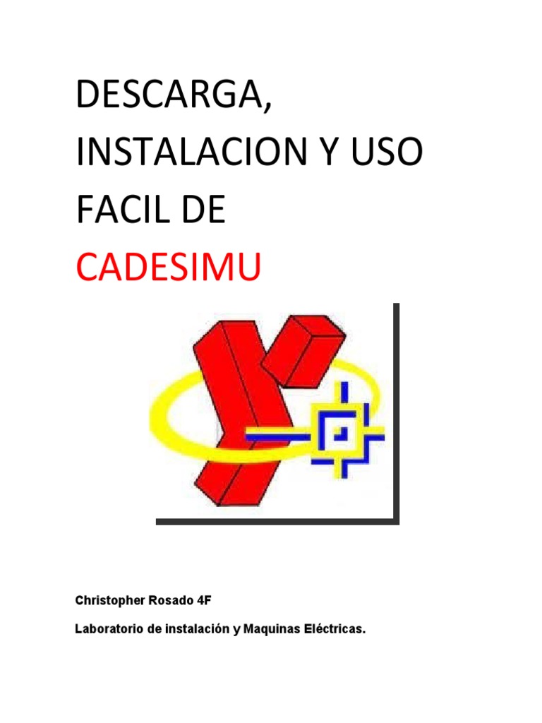 Descarga, Instalacion y Uso Facil de CADe - SIMU | PDF | Relé | Archivo ...