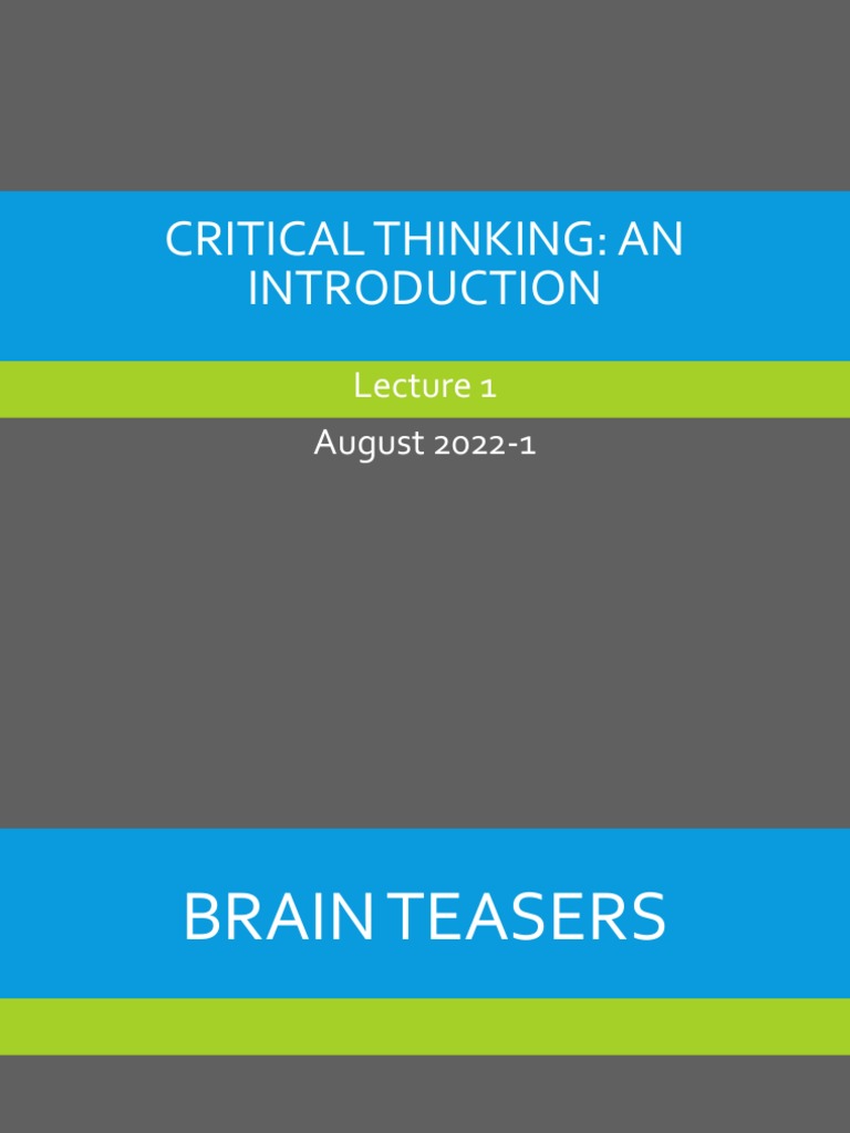 Critical Thinking - An Introduction Updated | PDF | Critical Thinking | Argument