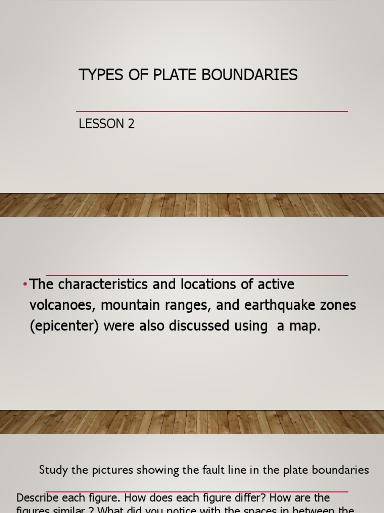 Lesson 2 Types of Plate Boundaries | PDF | Plate Tectonics | Earthquakes