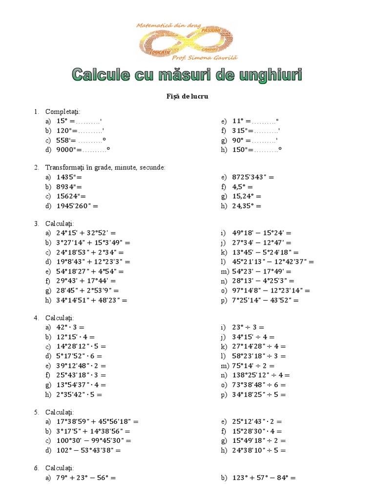 Fisa de Lucru Calcule Cu Masuri de Unghiuri", Prof. Simona Gavrila | PDF