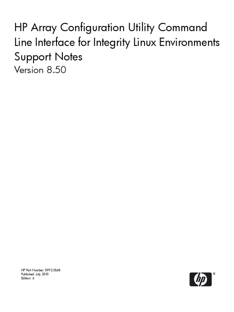 ACU HP Array Configuration Utility CommandLine Interface For Integrity Linux EnvironmentsSupport ...