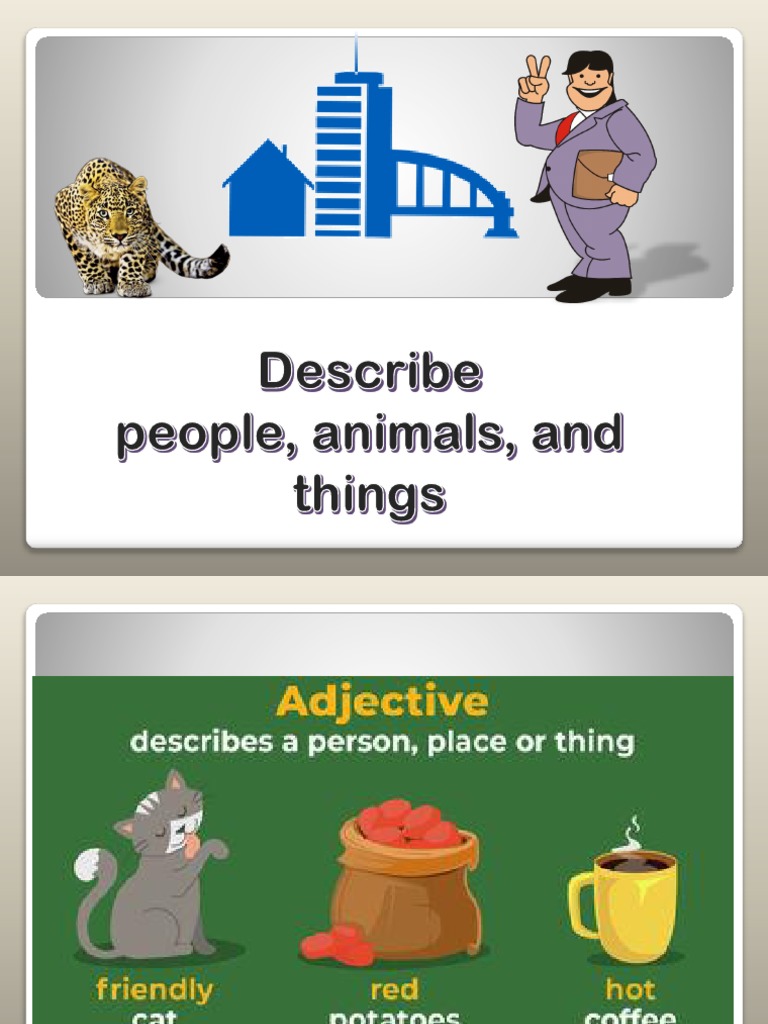 Describing People, Animals, and Things | PDF | Language Arts ...