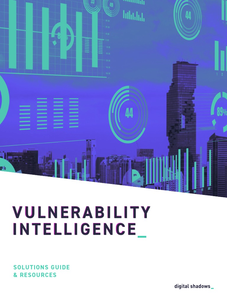 Guide to Prioritizing Vulnerabilities with Intelligence | PDF | Vulnerability (Computing ...