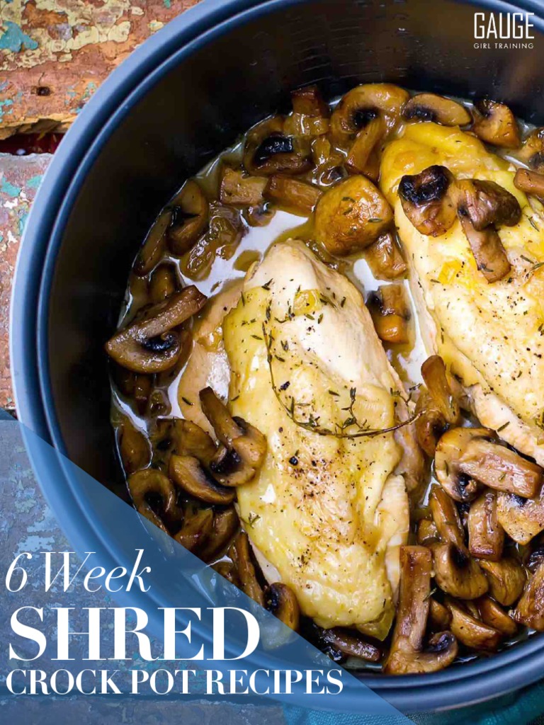 6 Week Shred Crock Pot Recipes | PDF | Slow Cooker | Tomato Sauce