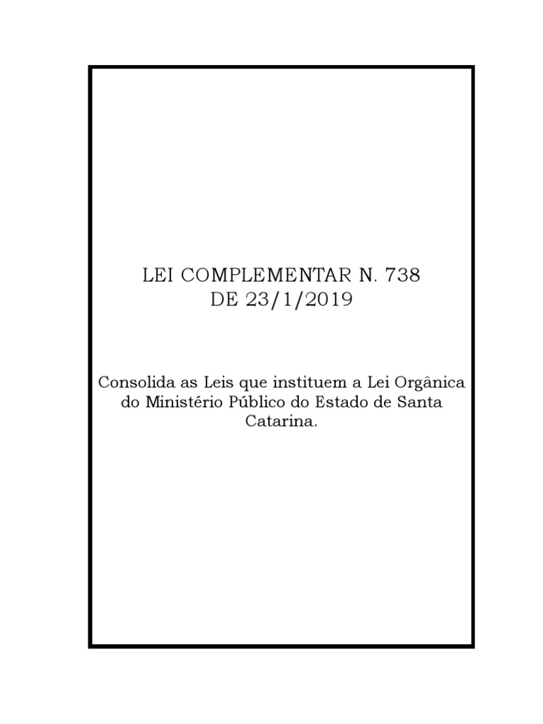 LEI COMPLEMENTAR ESTADUAL N.738-2019-Compilac?o Da LOMPSC | PDF ...