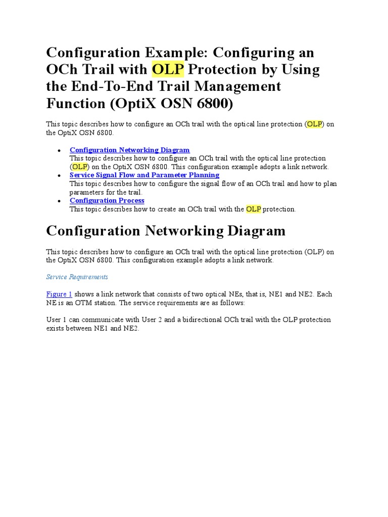 Configuration Example Configuring An OCh Trail With OLP Protection by Using The End To End Trail ...