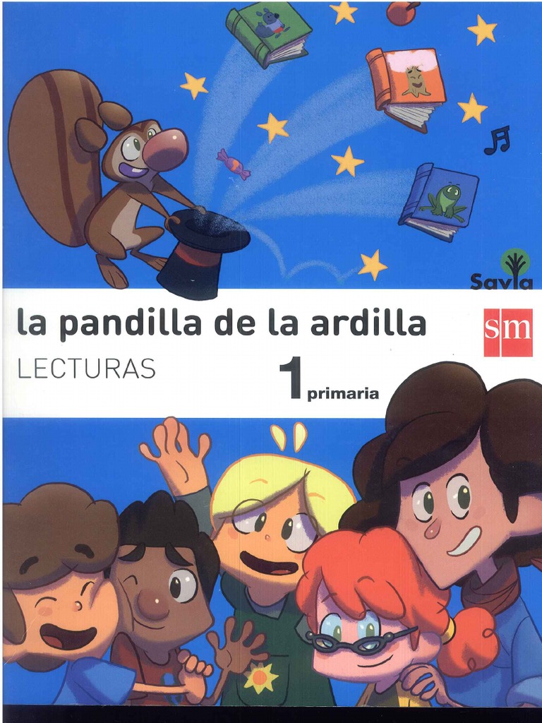 Lecturas La Pandilla de La Ardilla 1º Primaria Carla Molina | PDF