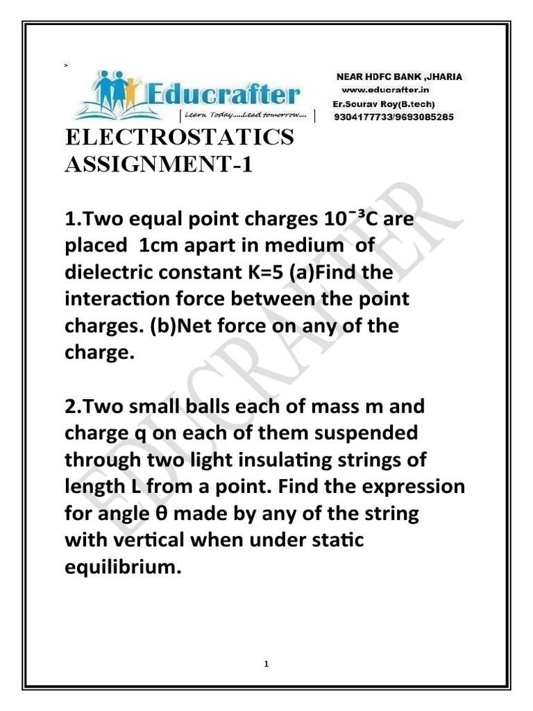 Assignment Electrostatics | PDF | Electric Charge | Force