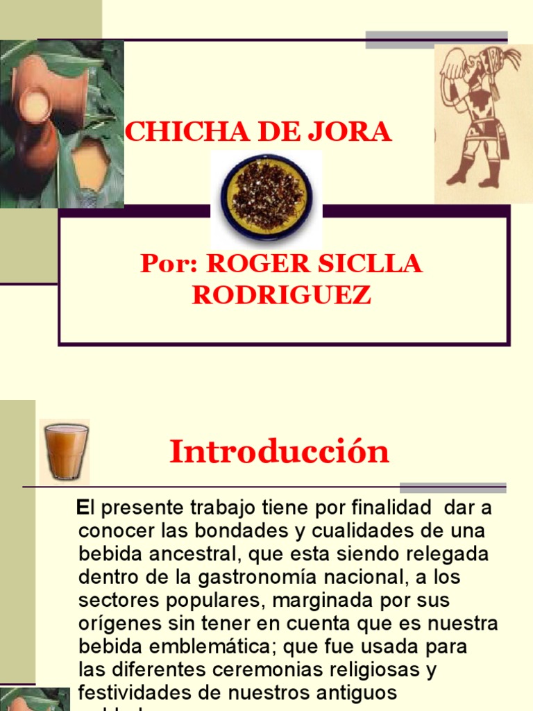 Chicha de Jora: Historia y Beneficios | PDF | Bebidas Fermentadas ...