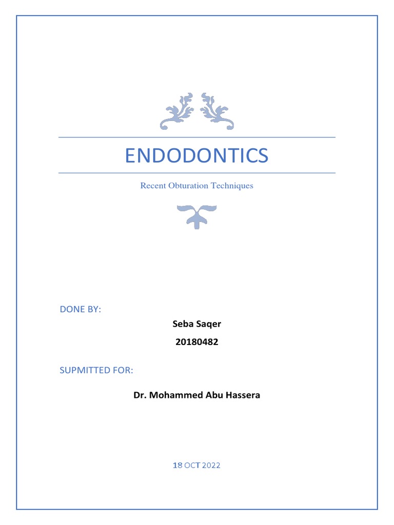 Recent Advances in Endodontic Obturation | PDF | Dentistry Branches ...